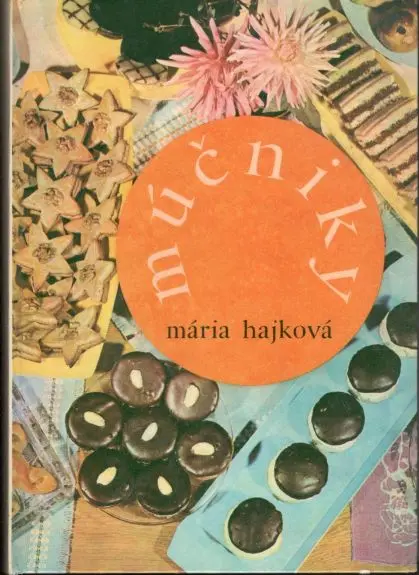 Múčniky , Hajková Mária, kniha