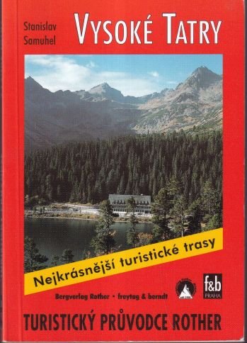 Vysoké Tatry Nejkrásnější turistické trasy, Samuhel Stanislav, kniha