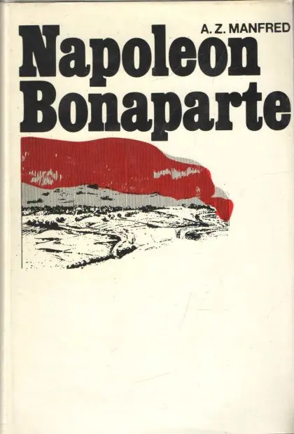 Napoleon Bonaparte, Manfred Albert Z., kniha