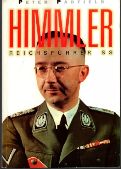 Himmler reichsführer SS, Padfield Peter, kniha